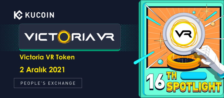 KuCoin , Victoria VR Token Ön Satışını Başlatıyor ! - Bilgi Kripto