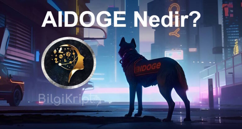 ArbDogeAI (AIDOGE) Nedir, Nasıl Alınır? - Bilgi Kripto